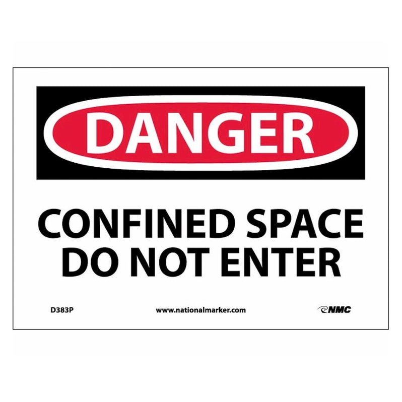 Danger Confined Space Do Not Enter Sign — Major Safety